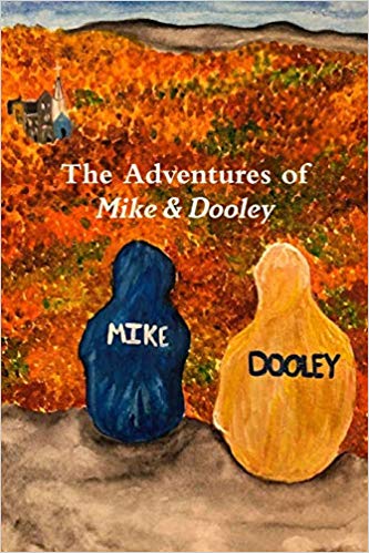 The Adventures Of Mike Dooley Oh Bless It